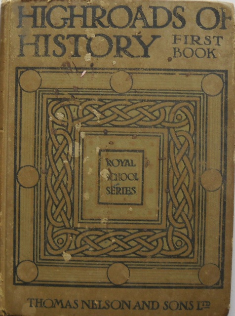 Koleksi Buku Antik: BP01- First Book HIGHROADS OF HISTORY -Thomas ...