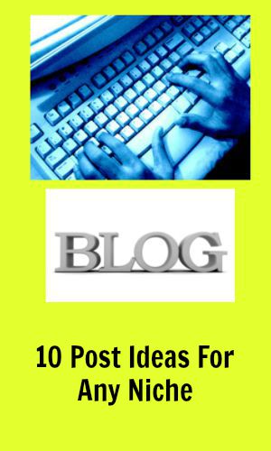 10 Blog Post Ideas For Any Niche - My Random Musings