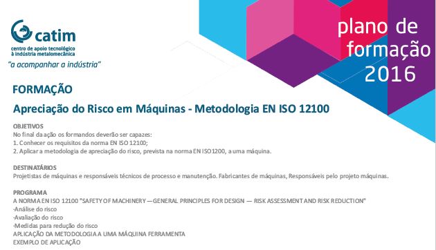 BlogCatim: EN ISO 12100 - Apreciação do risco em máquinas, 16 de Junho!