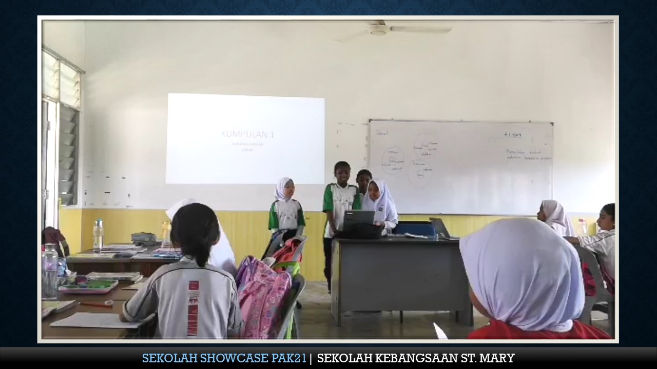 LAWATAN OLEH SMK ST. MARY | PENANDA ARAS SEKOLAH SHOWCASE PAK21 | PUSAT ...