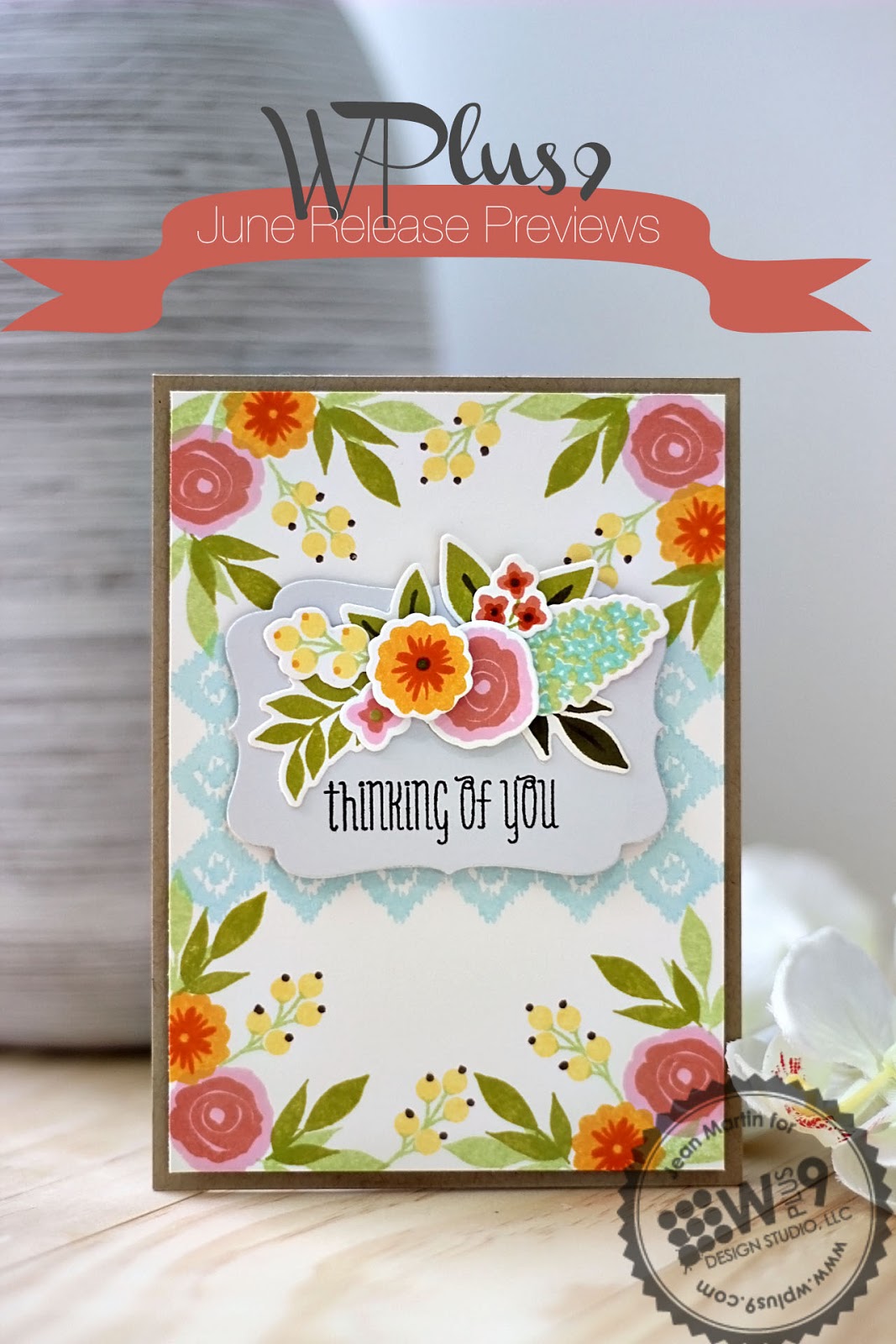 Stampin Scrapper: WPlus9 June 2013 Release Previews
