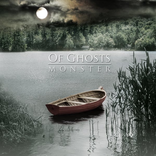 Of Ghosts - Monster EP (2012) | Me Gusta Reviews