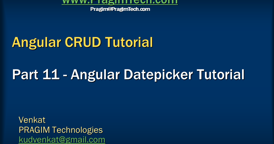 Sql Server Net And C Video Tutorial Angular Datepicker Tutorial