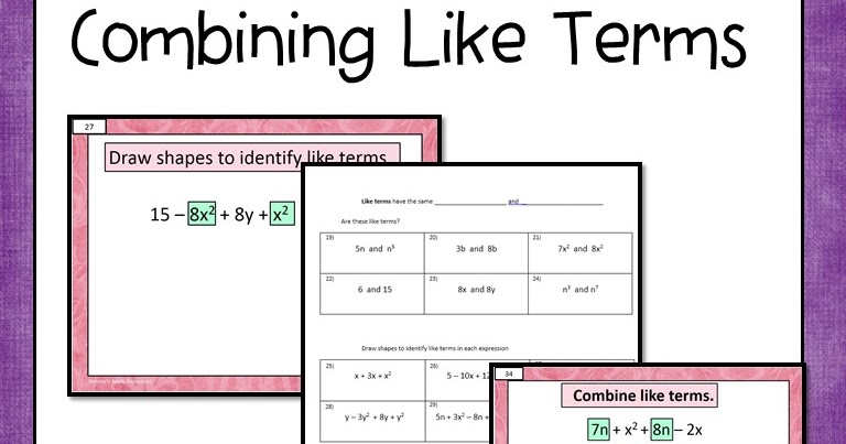 Simone's Math Resources: Combining Like Terms Guided Lesson