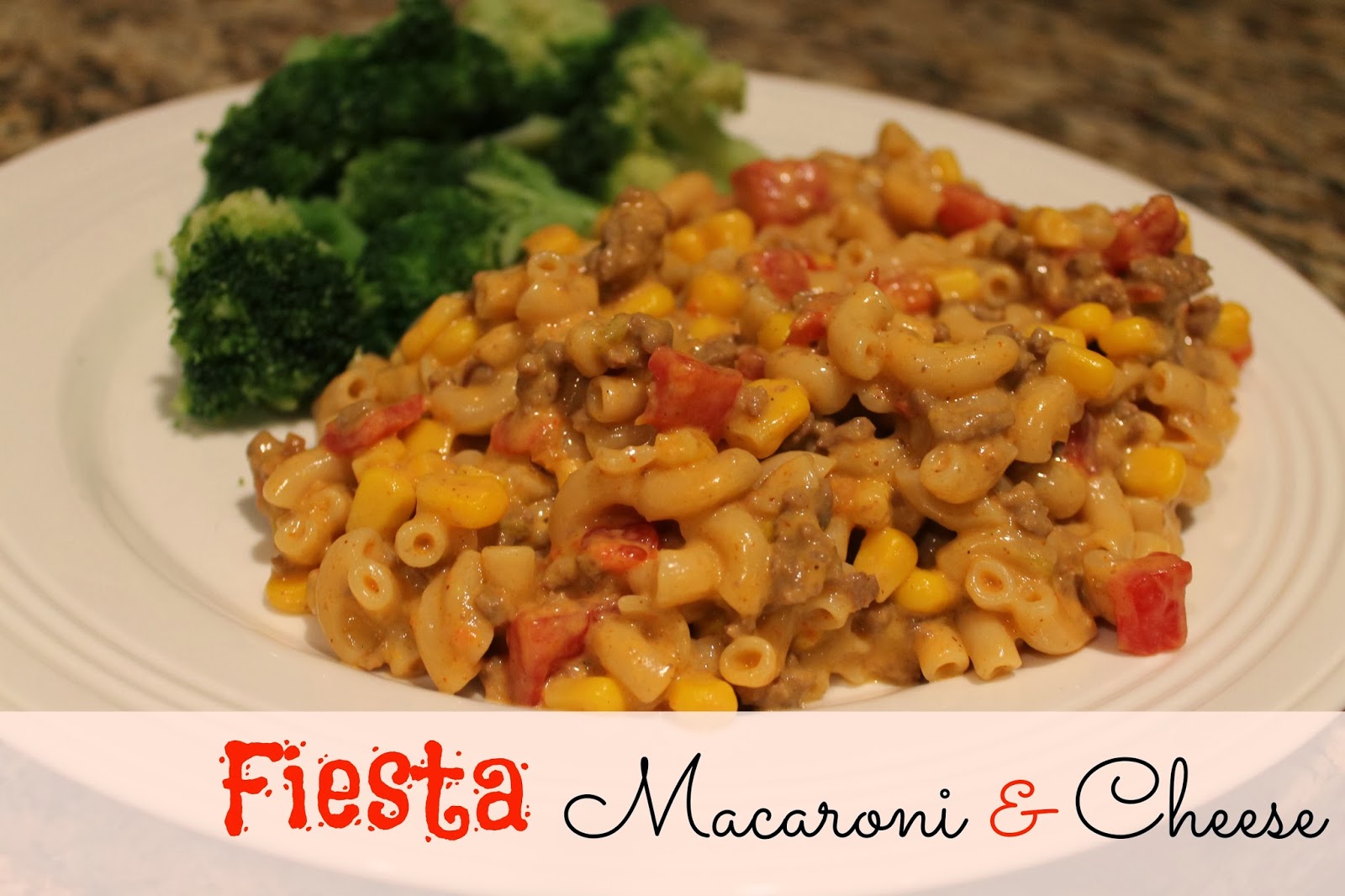 Notes from the Nelsens: Fiesta Macaroni & Cheese