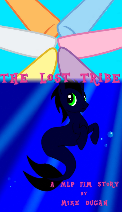 Equestria Daily - MLP Stuff!: Story: The Lost Tribe (Update Part 3!)