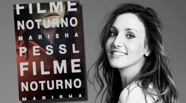 [Resenha] "Filme Noturno", Marisha Pessl: - Dentro das Páginas