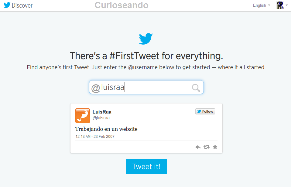 Descubre cuál fué el primer Tweet que hiciste o el de cualquier usuario ...