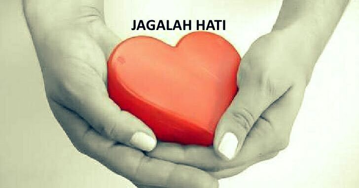 Jagalah Hati Sendiri - Blogbabyshambles.. ♥