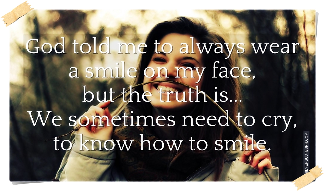 Always Wear A Smile - SILVER QUOTES