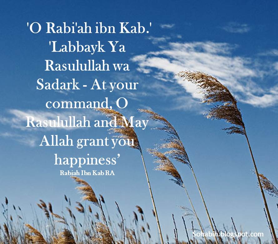 THE COMPANION: Rabiah Ibn Kab Al Aslami RA