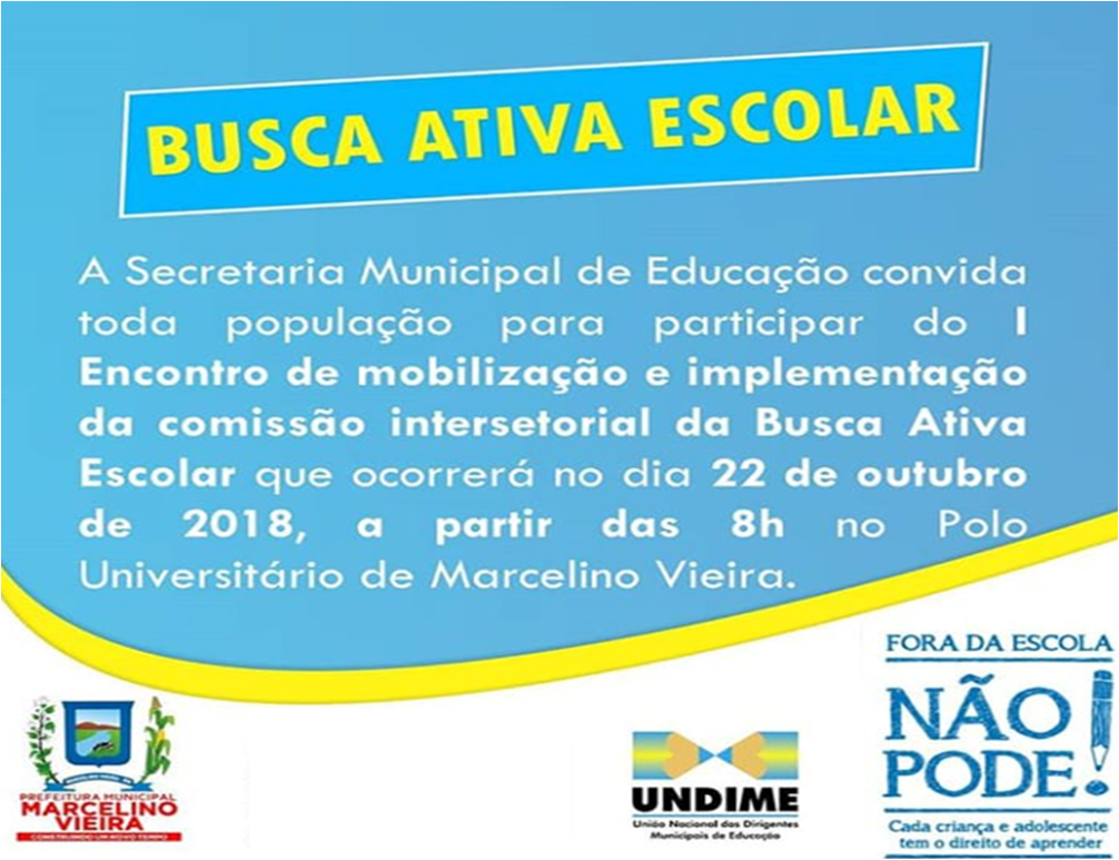 BUSCA ATIVA ESCOLAR DE MARCELINO VIEIRA-RN: I ENCONTRO DE IMPLEMENTAÇÃO ...