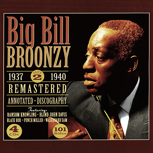 Vol. 2 (JSP): Remastered Annotated Discography 1937-1940 by Big Bill ...