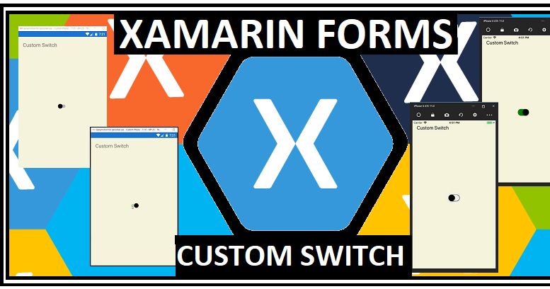 { Xamarin Buddy }: Xamarin.Forms Custom Switch Button