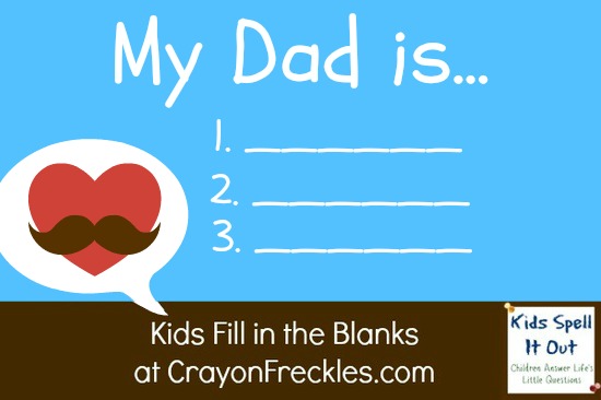 3 Words that Describe My Dad: Kids Spell It Out - Do Play Learn