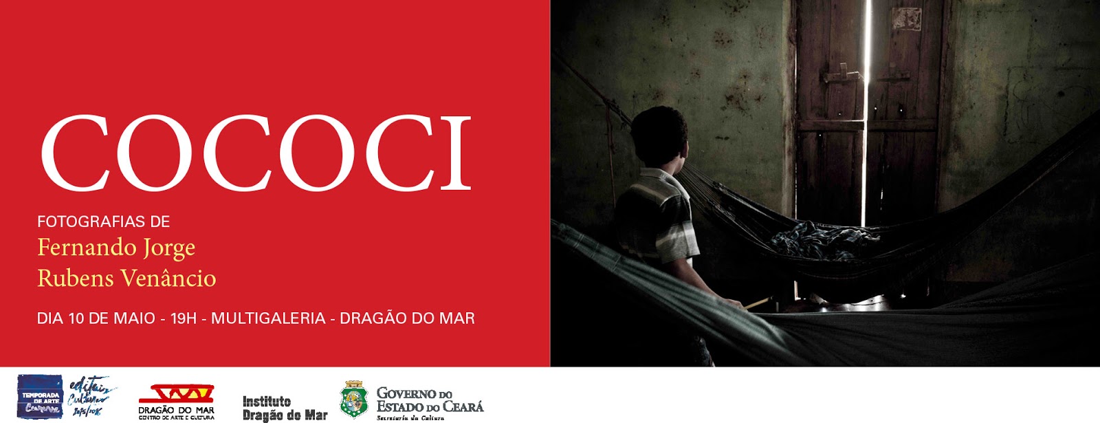 SiDeRanDo: Cococi, a cidade que o Ceará esqueceu - EXPOSIÇÃO FOTOGRÁFICA