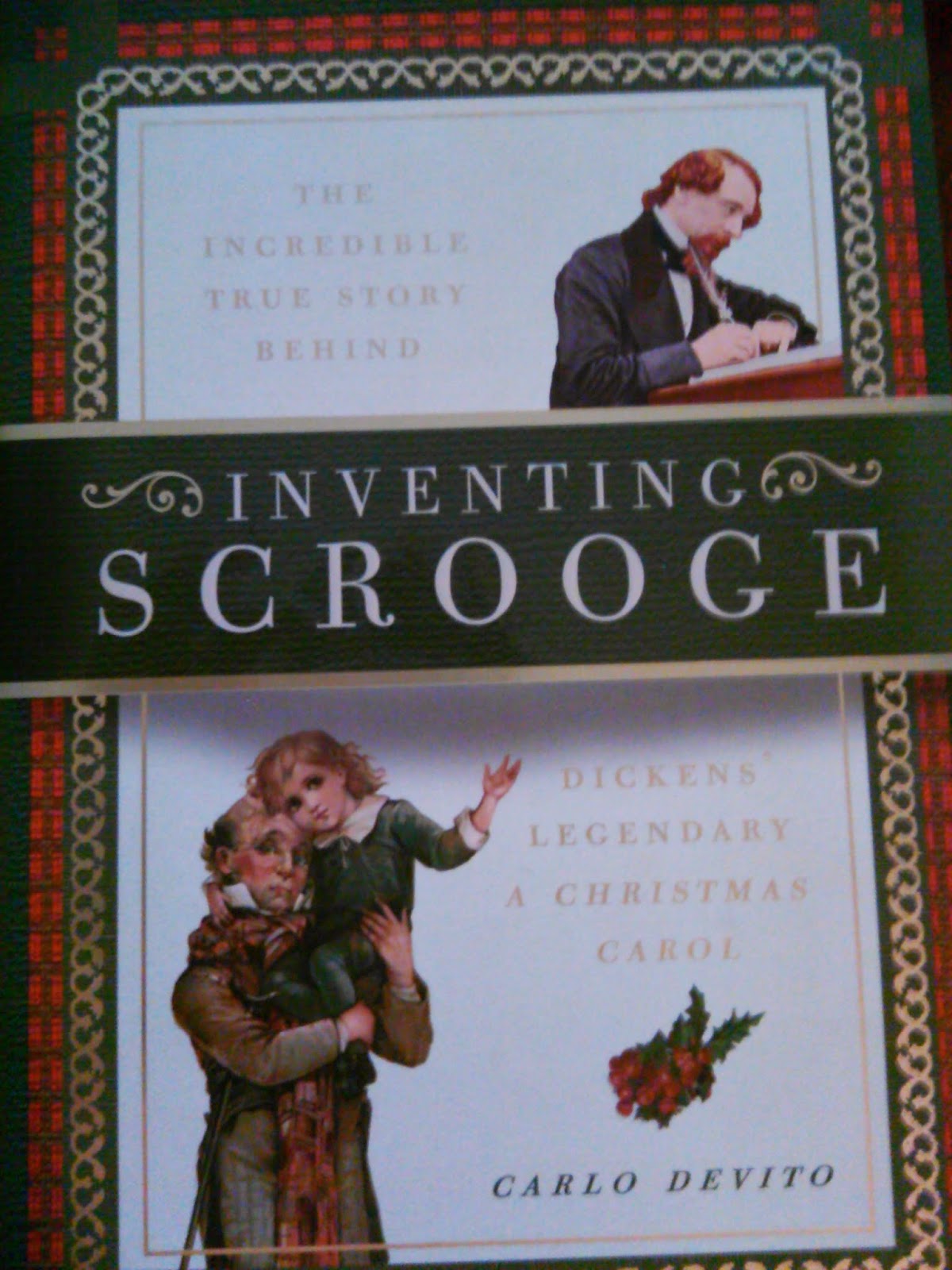 Christmas Food, Activites, Decorations, and Vacations: Inventing Scrooge