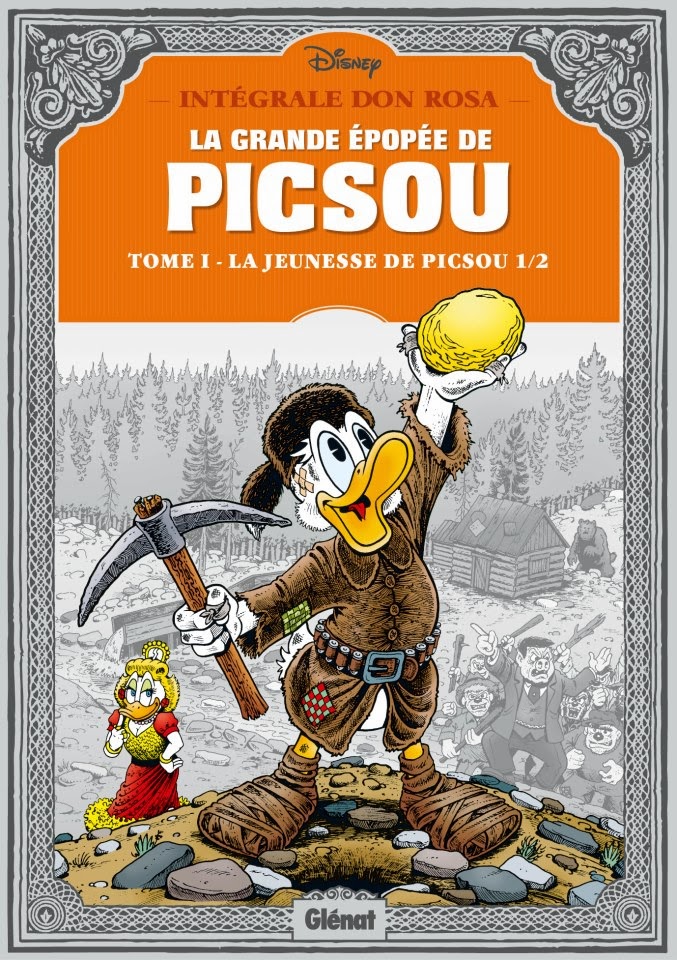 Return the Pages: La Grande épopée de Picsou, tomes I, II et III - Don Rosa