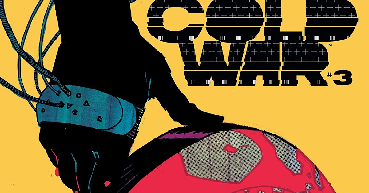 Comics: Cold War #3 - Reviewed