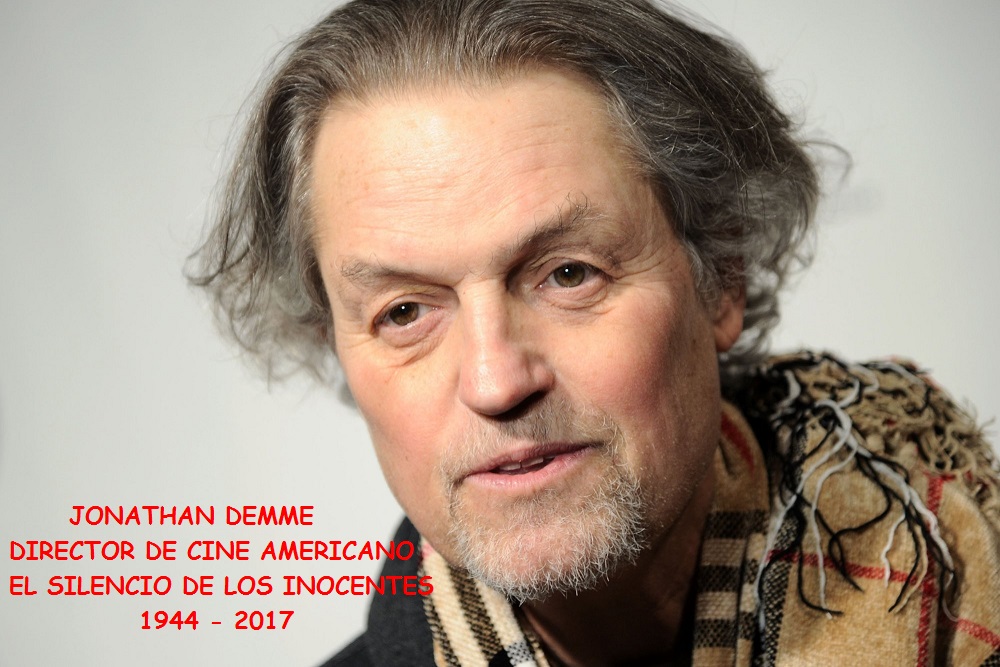 NOTICIAS Y EFEMERIDES MUSICALES Y DEL CINE: MUERE JONATHAN DEMME ...