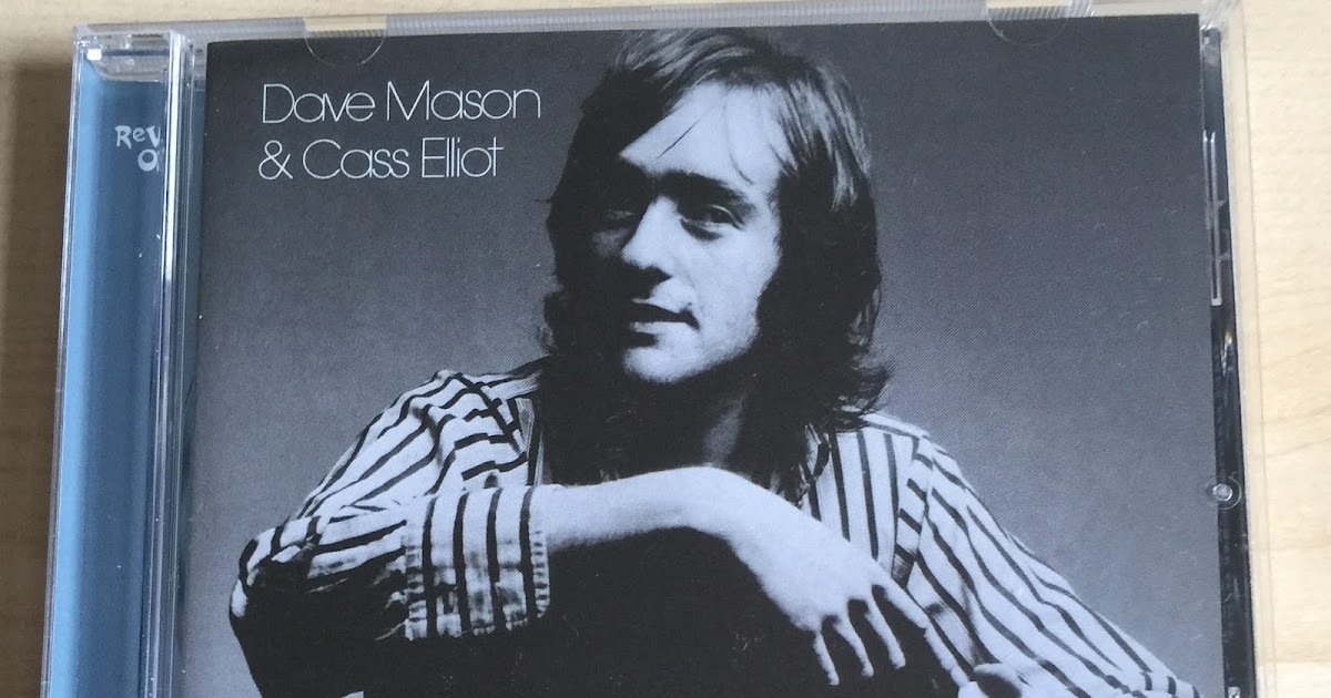 Sounds Good, Looks Good...: "Dave Mason & Cass Elliot" by DAVE MASON ...
