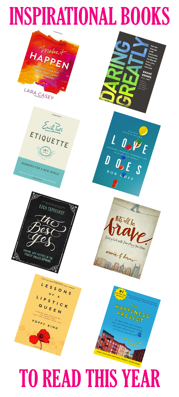 Inspirational Books To Read This Year | The Monogrammed Life | Bloglovin’