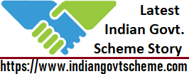Indian Govt Scheme - Sarkari Yojna - सरकारी योजना