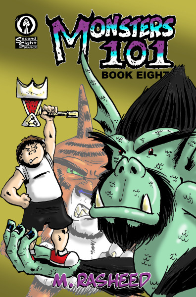 The Official Website of Cartoonist M. Rasheed: Monsters 101, Book Eight ...