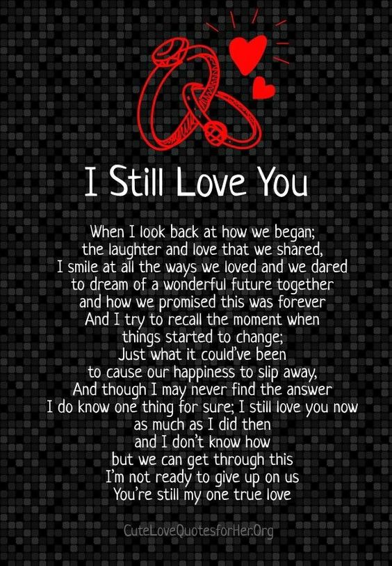 I Still Love You | Love Quotes And Sayings