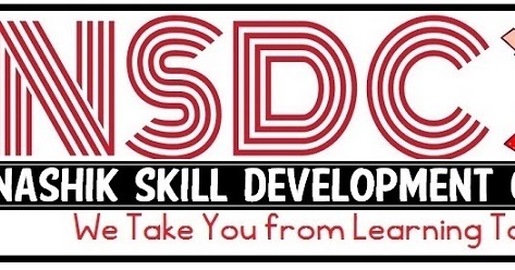 NASHIK SKILL DEVELOPMENT CENTRE: NASHIK SKILL DEVELOPMENT CENTRE