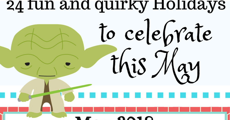 The Cozy Red Cottage: 24 Fun Holidays to Celebrate with your Kids in May