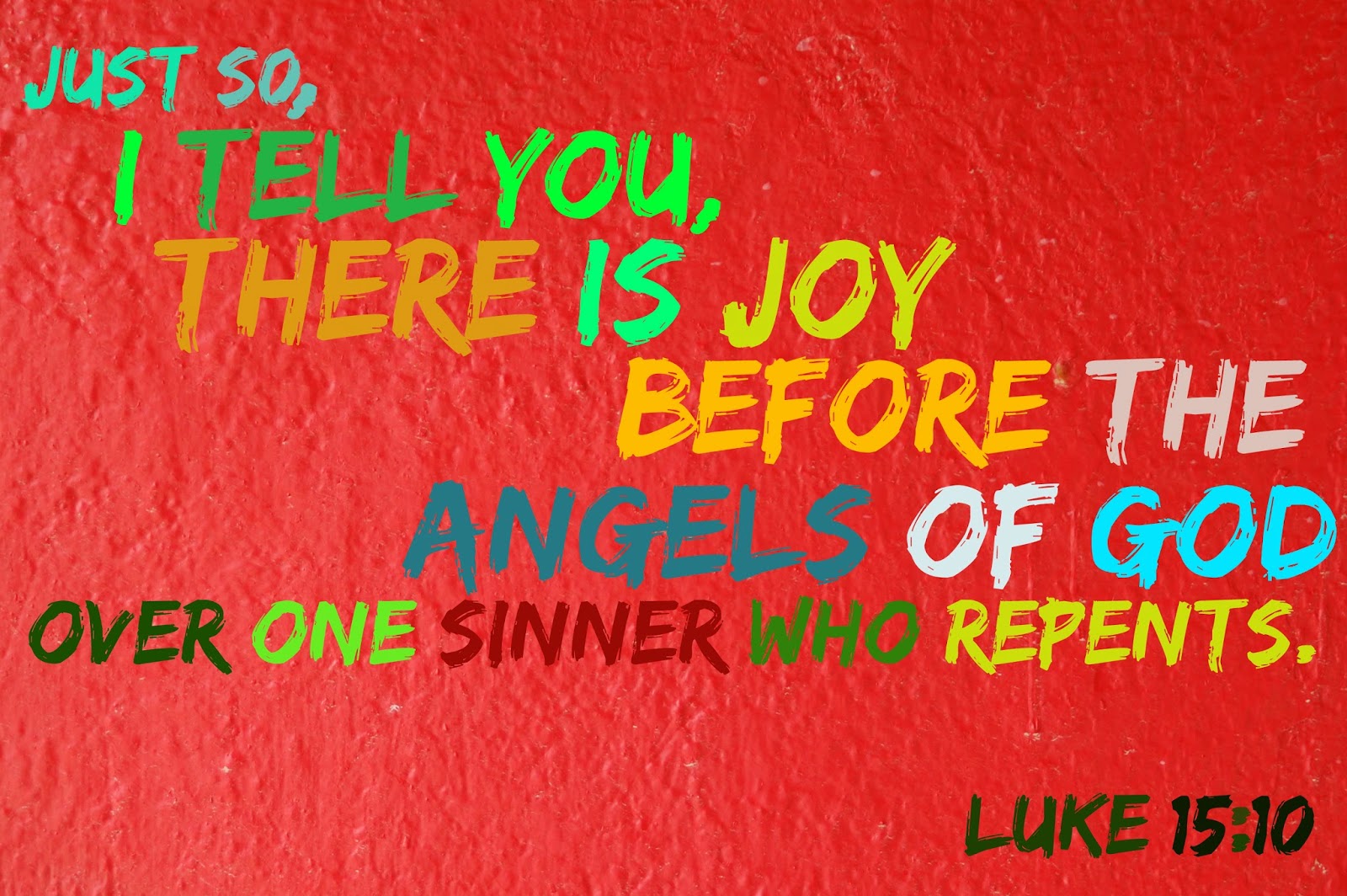 Scripture Wallpaper Luke 15 10 Bible Verse Wallpaper