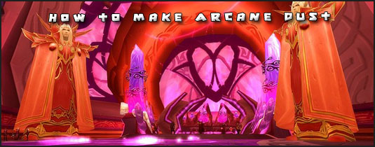 World of Warcraft Gold Guide - How To Make Gold in WOW: Arcane Dust ...