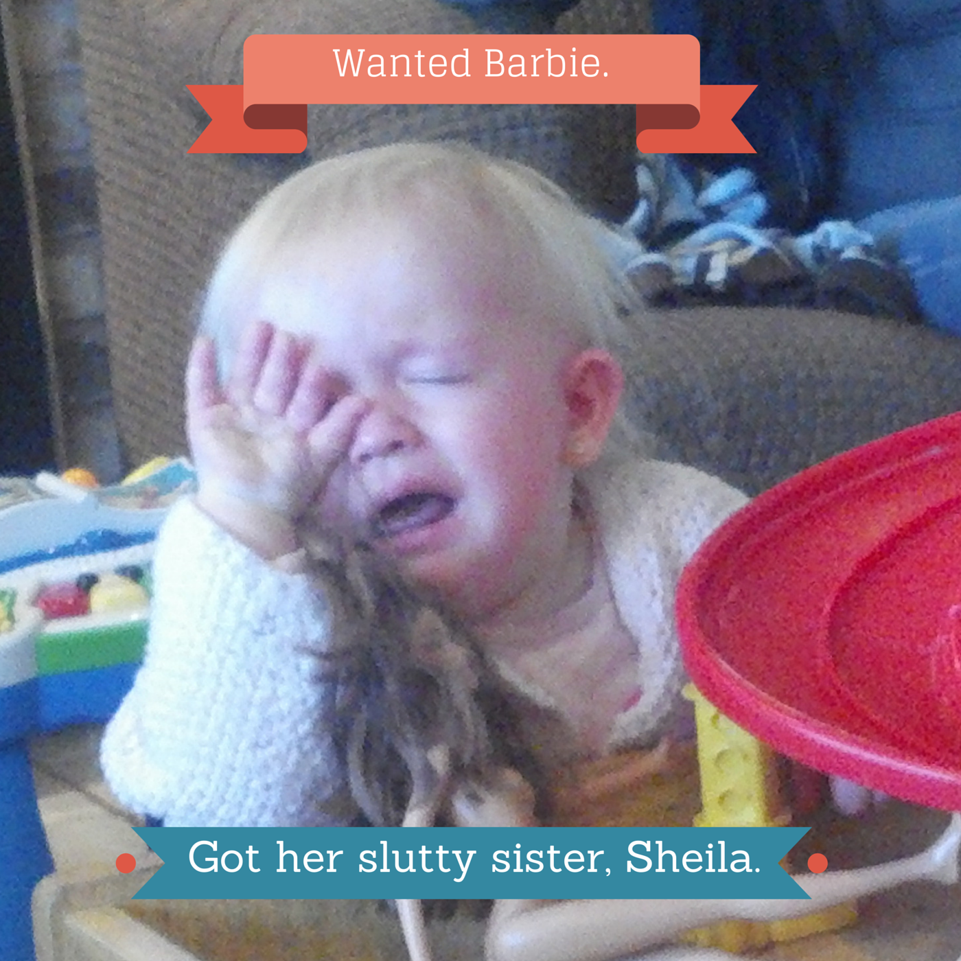 I like beer and babies.: First world kid problems