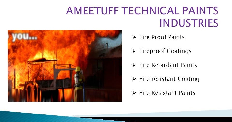 FIRE PROOF PAINT | FIRE PROTECTIVE PAINT | FIRE SAFETY PAINT
