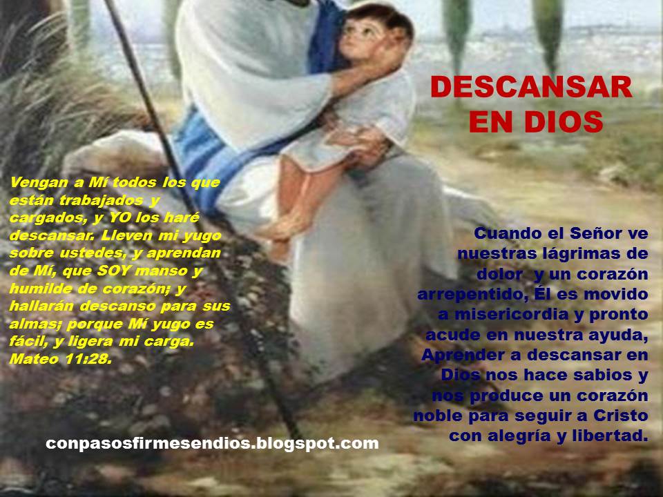 Con pasos firmes en Dios: DESCANSAR EN DIOS