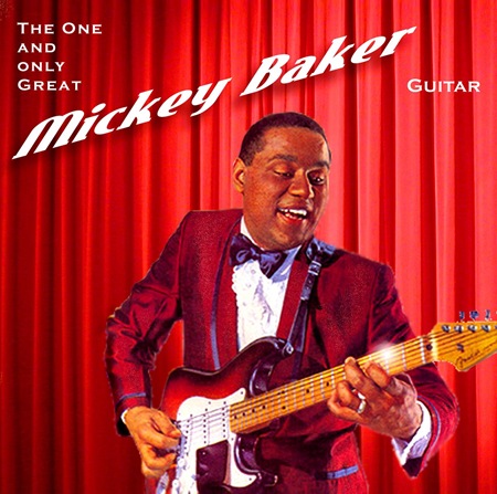 FROM THE VAULTS: Mickey Baker born 15 October 1925