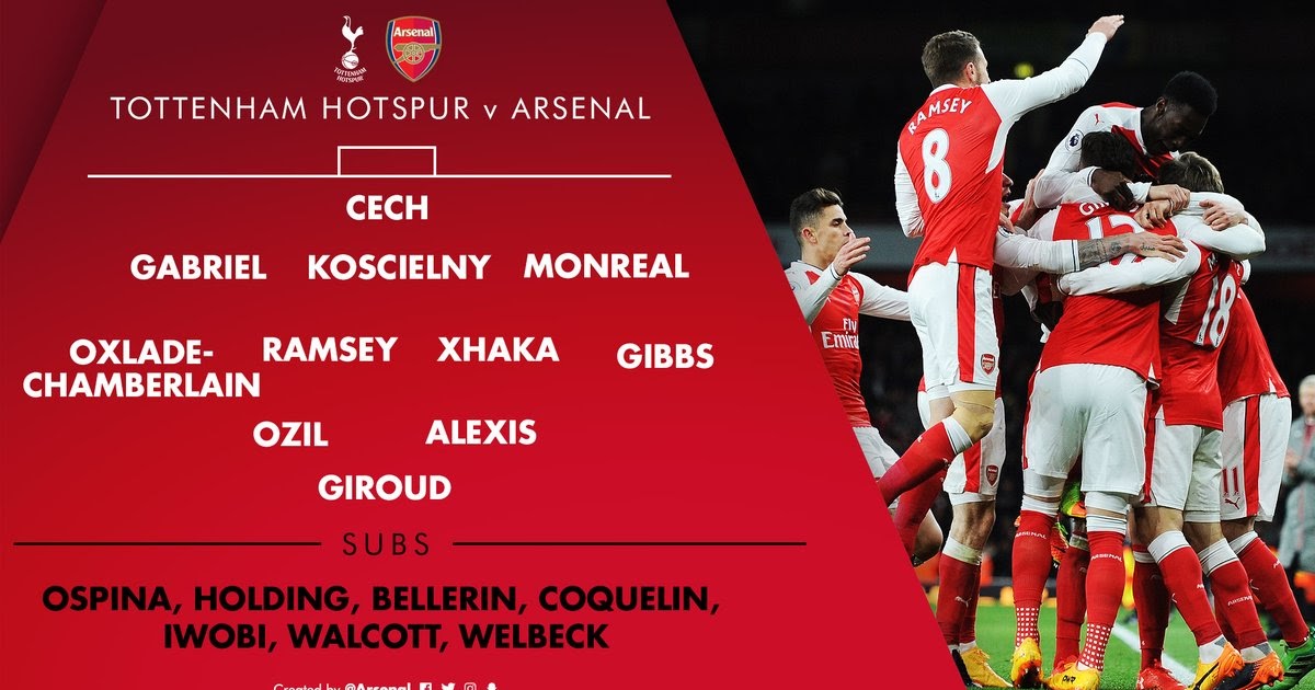 Line up : Arsenal vs Spurs