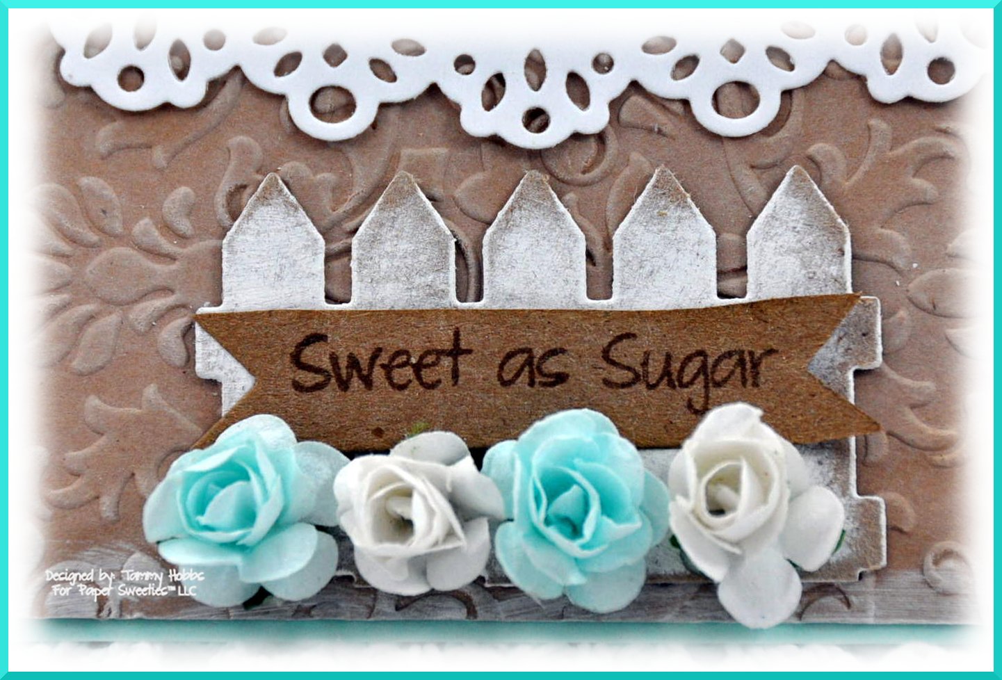 Creating Somewhere Under The Sun: PSSIC #5 - Sweet As Sugar and Paper ...
