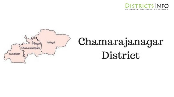 Chamarajanagar District and Talukas in Karnataka State