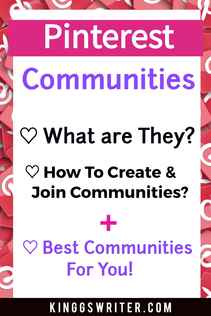 What are Pinterest Communities: How To Create & Join Them?