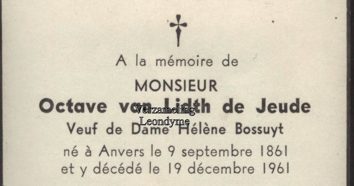 Historische weetjes: Octave van Lidth de Jeude 1861-1961, de ...