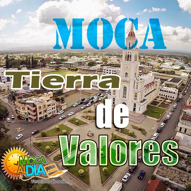 Moca es tierra de valores | MOCA AL DIA
