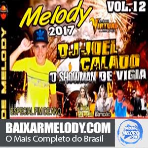 Cd Melody 2017 Vol 12 " Especial De Fim De Ano" - Dj Joel Calado ...