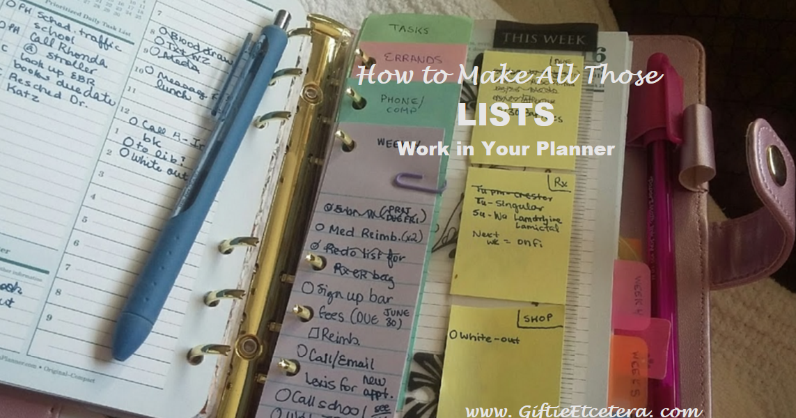 How to Make All Those Lists Work in Your Planner | Giftie Etcetera: How ...