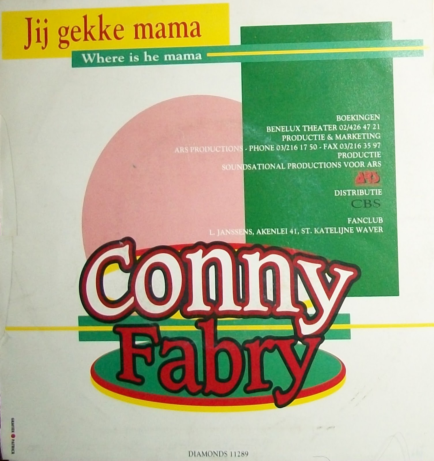 Le note di Euterpe: Conny Fabry - Jij gekke mama/Where is he mama (1989)