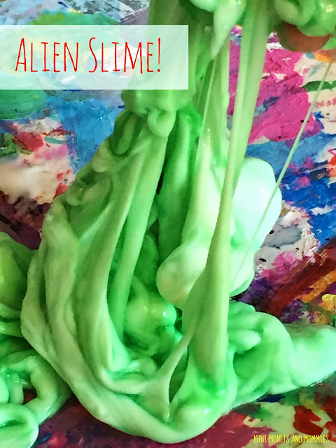 Mini Monets and Mommies: Alien Slime