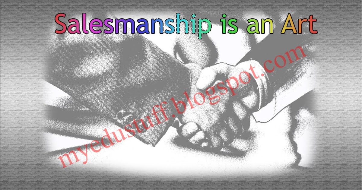Salesmanship (With outline) | Study Material