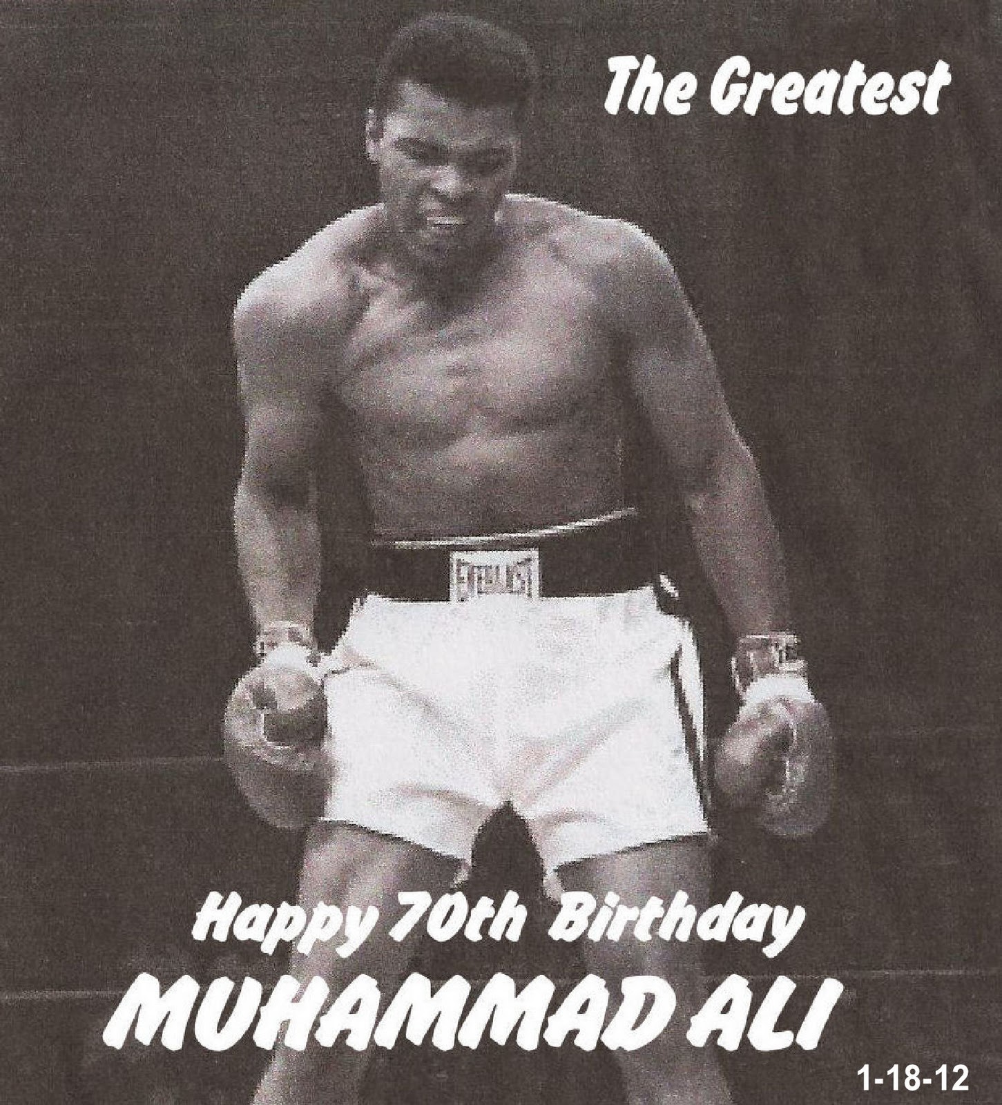 Plum Loco - Roy Delgado: Muhammad ALI - The Greatest, Happy 70th Birthday