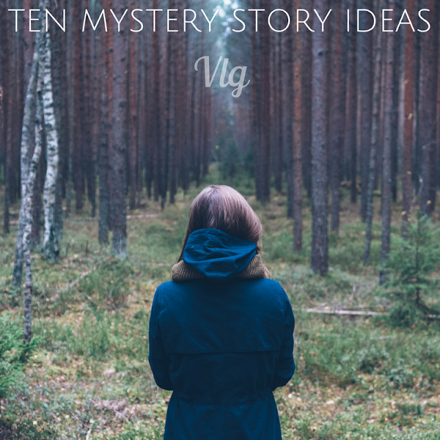 Valanglia WRITING MYSTERY STORIES 10 MYSTERY STORY IDEAS TO FOSTER valanglia-writing-mystery-stories-10-mystery-story-ideas-to-foster